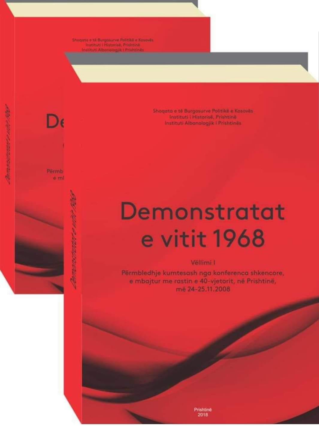 LIBRI "DEMONSTRATAT E VITIT 1968" (I - II) - Pashtriku