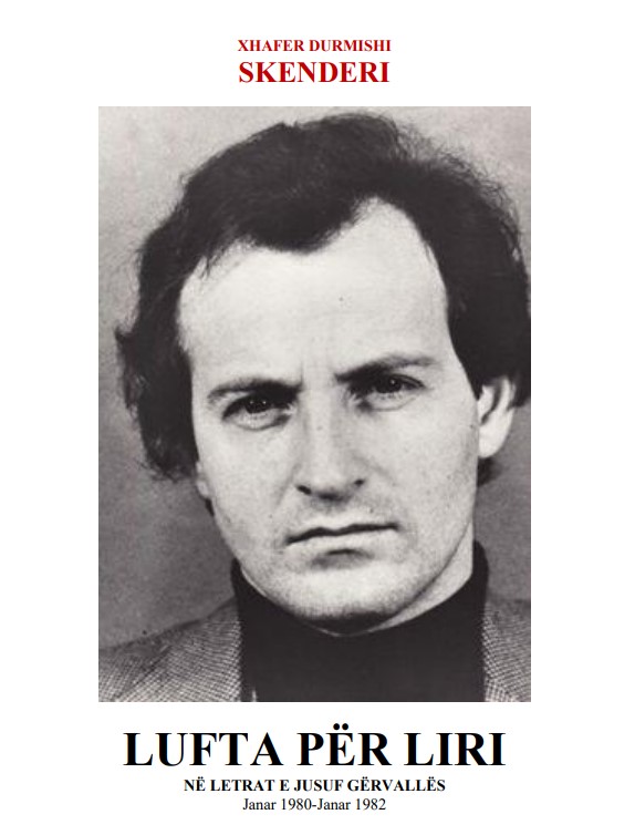 LUFTA PËR LIRI - NË LETRAT E JUSUF GËRVALLËS (Janar 1980 - Janar 1982) - Pashtriku